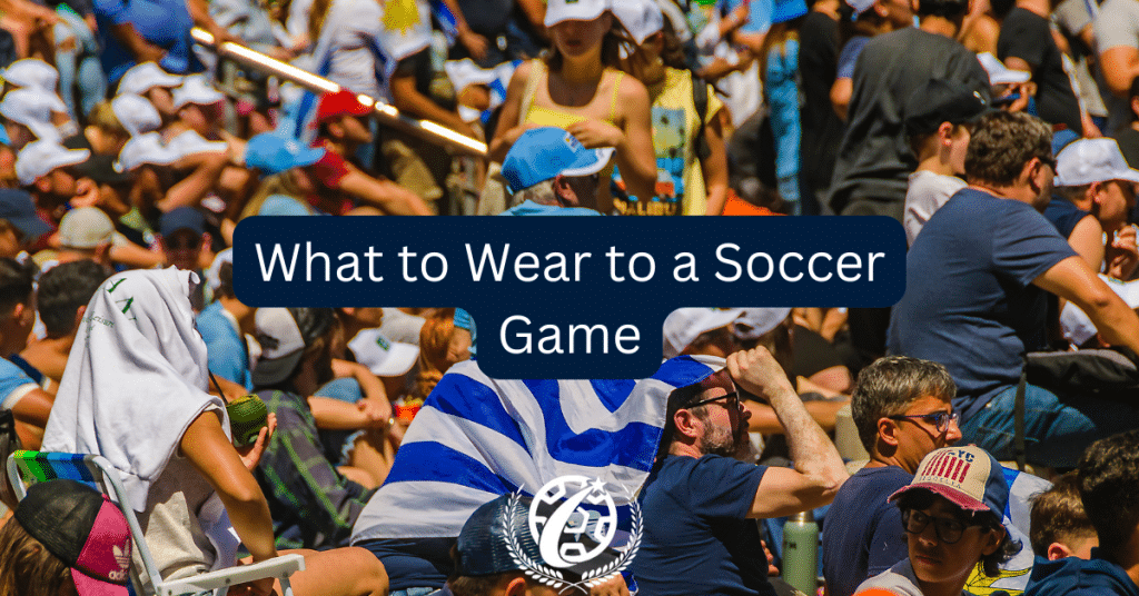 5 Tips and Ideas on What to Wear for a Soccer Game