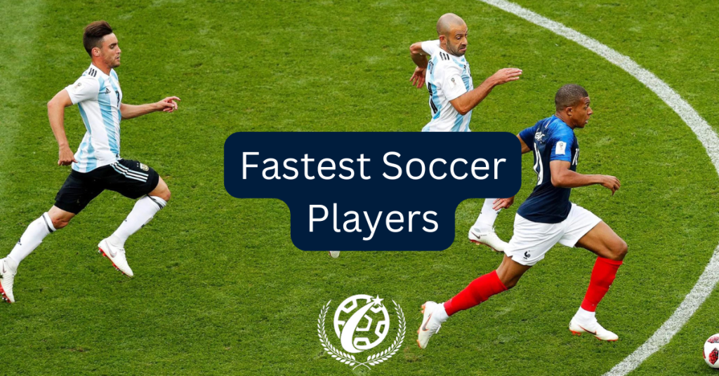 The Top 11 Fastest Soccer Players in the World Right Now